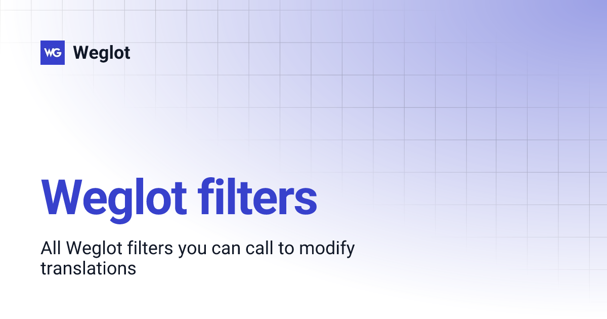 Weglot filters | Weglot